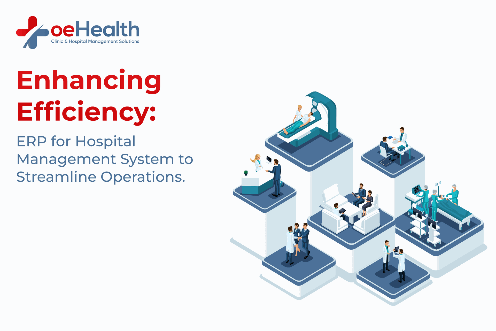 Enhancing Efficiency: ERP for Hospital Management System to Streamline ...